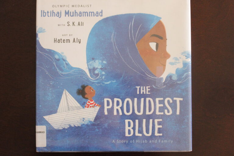 The Proudest Blue : A Story of Hijab and Family | School House ...